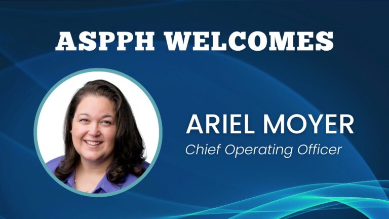 ASPPH Welcomes Ariel Moyer as New Chief Operating Officer - Association ...