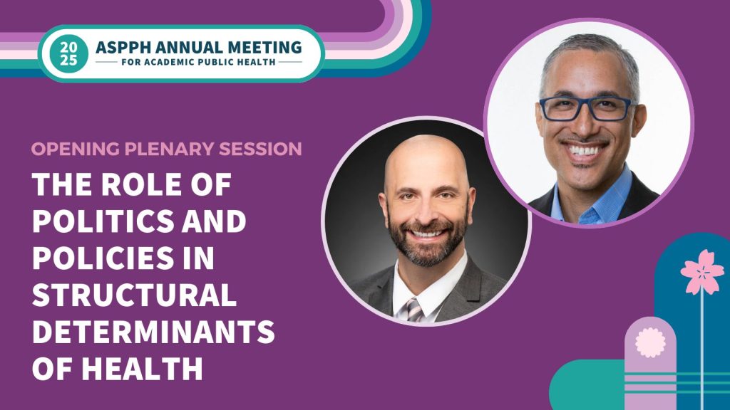 2025 ASPPH Annual Meeting: Opening Plenary Session - Association of ...