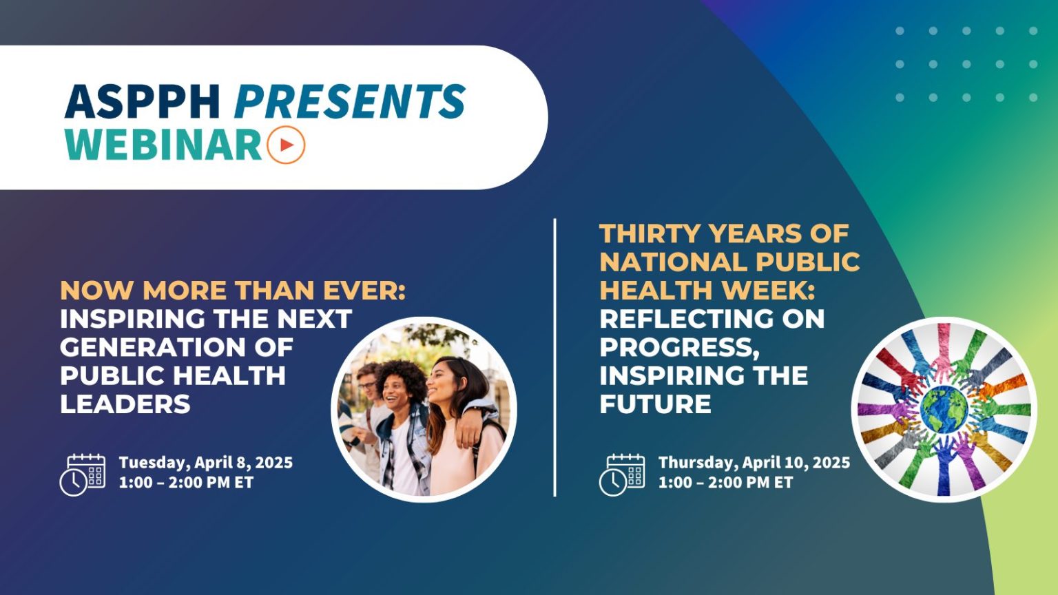 Celebrate National Public Health Week with ASPPH Presents Webinars ...